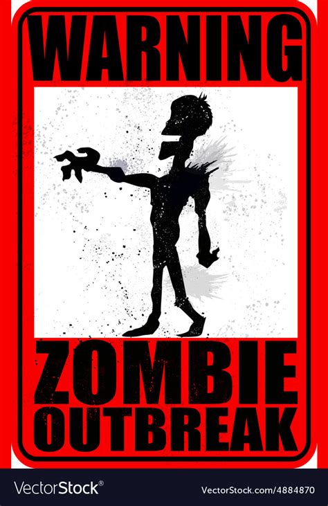 Warning Zombie Outbreak Royalty Free Vector Image