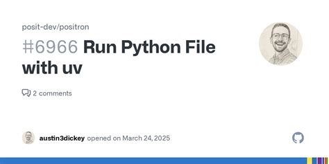 run python file with uv · issue 6966 · posit dev positron · github