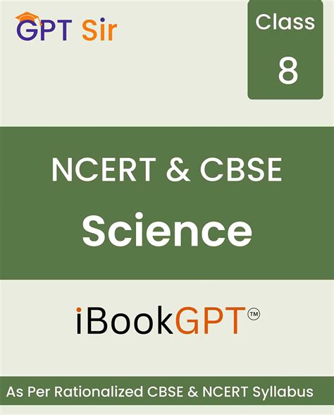 Gpt Ncert Science Textbook For Class Viii For 2024 Exam
