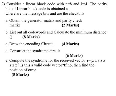2 Consider A Linear Block Code With N8 And K4 The