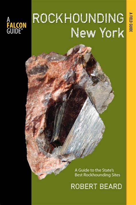 Rockhounding New York Ebook By Robert Beard Official Publisher Page