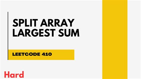 Split Array Largest Sum Leetcode 410 Dp Bs Youtube