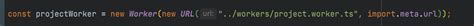 What S The Webpack 5 Story For Web Workers Written In Typescript Webpack Webpack Discussion