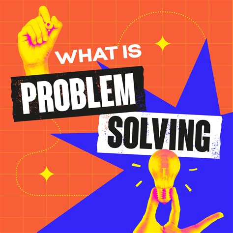 What Is Problem Solving Steps Processes Exercises To Do It Right