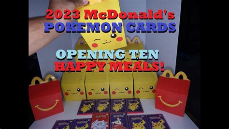 2023 Mcdonalds Pokemon Cards Opening 10 Happy Meals Youtube