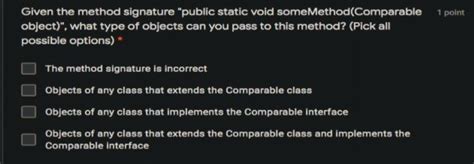 Solved 1 Point Given The Method Signature Public Static