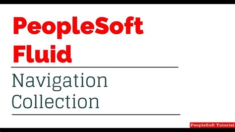 Peoplesoft Fluid Navigation Collection Youtube