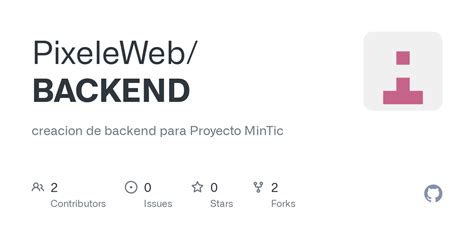 GitHub PixeleWeb BACKEND Creacion De Backend Para Proyecto MinTic