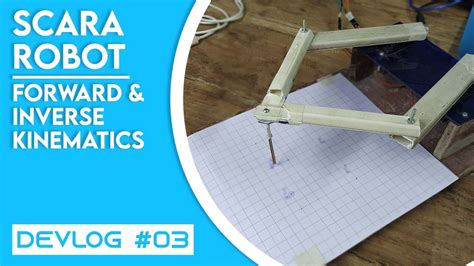 Scara Robot Development Forward And Inverse Kinematics Of A Scara