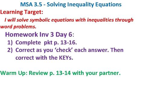 Msa 3 5 Solving Inequality Equations Learning Target