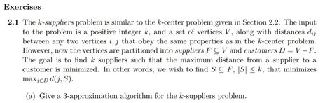 Solved The Design Of Approximation Algorithm Exercises 21 A