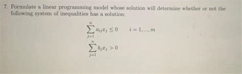 Solved 7 Formulate A Linear Programming Model Whose