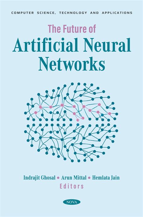 the future of artificial neural networks nova science publishers
