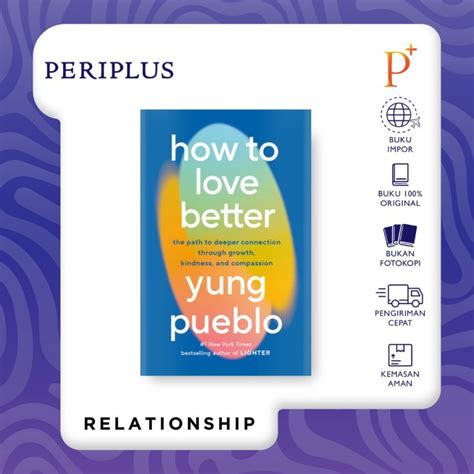 Jual How To Love Better By Yung Pueblo 9780593582275 Shopee Indonesia
