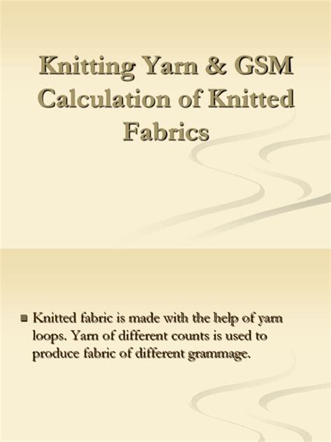 7 Knitting Yarn And Gsm Calculation Of Knitted Fabrics Pdf Gauge