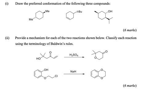 SOLVED: Draw the preferred conformation of the following three compounds: Me t-Bu OH (ii ...