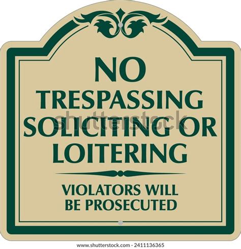 No Trespassing Soliciting Loitering Sign Stock Vector Royalty Free