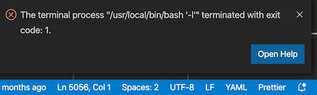 Alert The Terminal Process Bash Terminated With Exit Code X Issue Microsoft Vscode