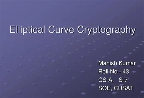 Ppt Elliptical Curve Cryptography Powerpoint Presentation Free