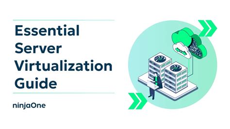What Is Server Virtualization It Video Hub Ninjaone