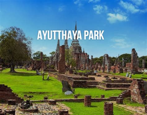 Ayutthaya Historical Park Book Tour Best Price Banbanjara