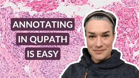 Pathology Image Annotations Qupath Annotation Tutorial Youtube