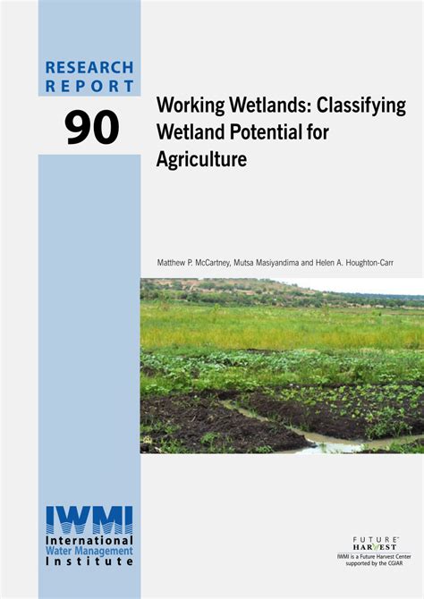 Pdf Working Wetlands Classifying Wetland Potential For Agriculture