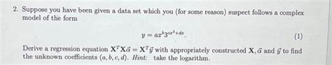 2 suppose you have been given a data set which you
