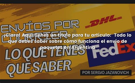 Claro Aqu Tienes Un T Tulo Para Tu Art Culo Todo Lo Que Debes Saber Sobre C Mo Funciona El