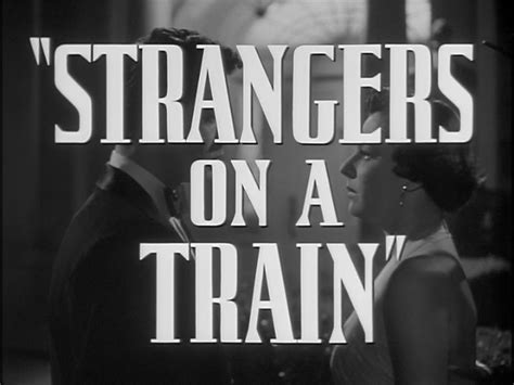 Strangers On A Train Or How I Met Your Father