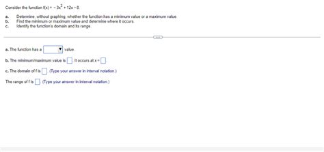 Solved Consider The Function F X −3x2 12x−8 A Determine