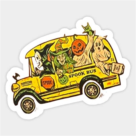 Back To Ghoul With The Spook Bus Spooky Sticker Teepublic