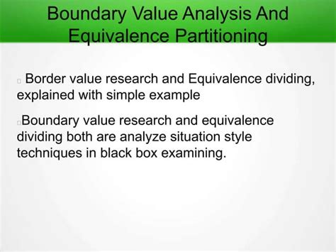 Boundary Value Analysis And Equivalence Partitioning Ppt