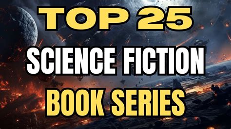 Top 25 Sci Fi Book Series Youtube