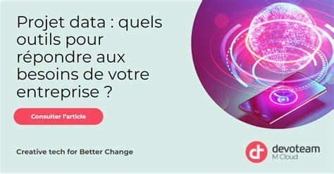 Djem Touati On Linkedin Projet Data Quels Outils Pour Répondre Aux