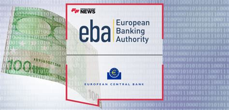 Ecb And Eba Step Up Efforts To Make Banking Industry Data Reporting