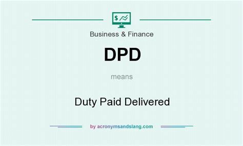Dpd Duty Paid Delivered In Business And Finance By
