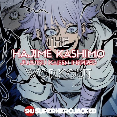 Hajime Kashimo Workout 400 Year Old Jujutsu Sorcerer
