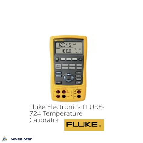 Fluke 724 Temperature Calibrator Seven Star Llc