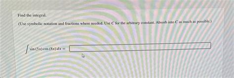 Solved Use Symbolic Notation And Fractions Where Needed