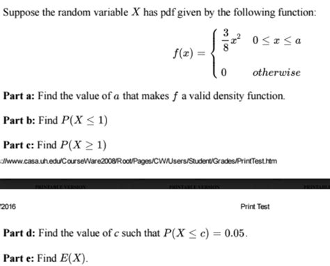 Solved Suppose The Random Variable X Has Pdf Given By The Chegg