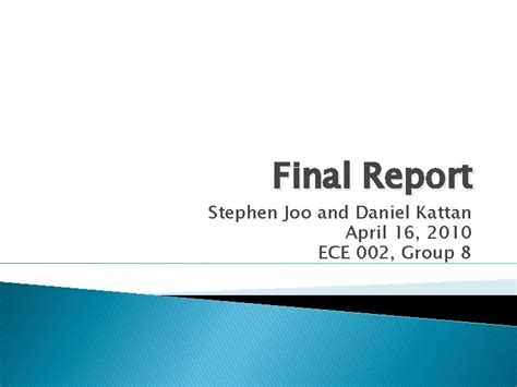 Final Report Stephen Joo And Daniel Kattan April