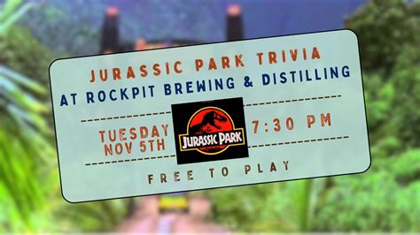 Jurassic Park Trivia Rockpit Brewing And Distilling