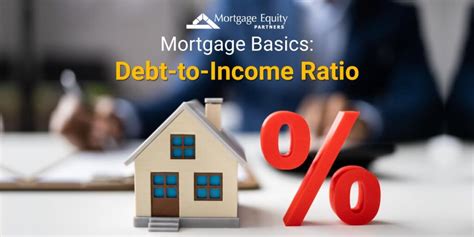 Guide To Debt To Income Dti Ratio Mortgage Equity Partners Of South