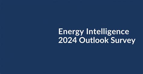 Take A 2 Minute Survey To Shape The Energy Debate Energy Intelligence