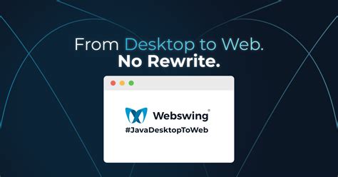 From Desktop To Browser Java Swing Java Fx Swt And Netbeans Apps For The Web Without