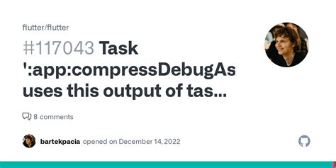 Task Appcompressdebugassets Uses This Output Of Task App