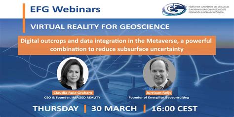 Efg Webinar Digital Outcrops And Data Integration In The Metaverse A Powerful Combination To