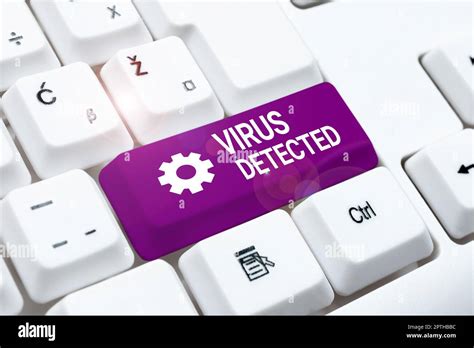 Sign Displaying Virus Detecteda Computer Program Used To Prevent And
