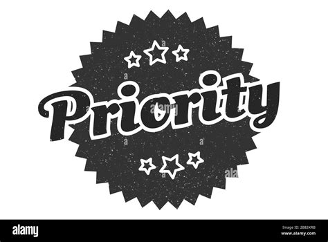 Priority Sign Priority Round Vintage Retro Label Priority Stock